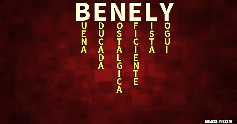 Qué significa benely