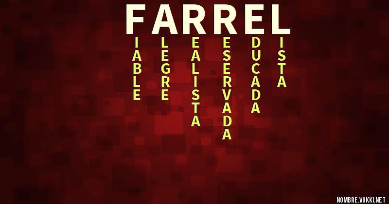 Qué significa farrel