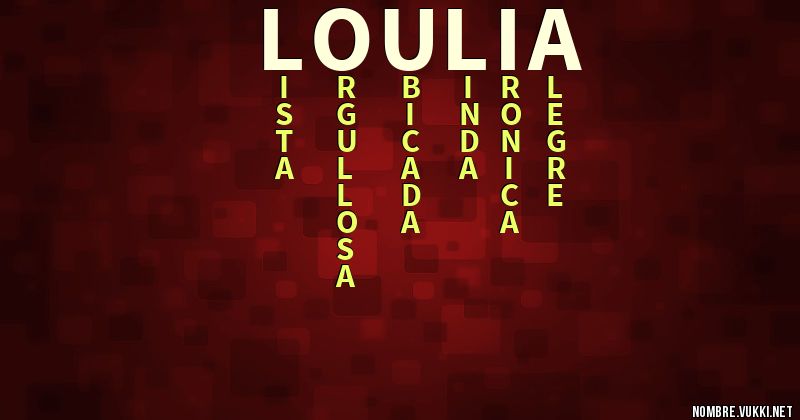 Qué significa loulia