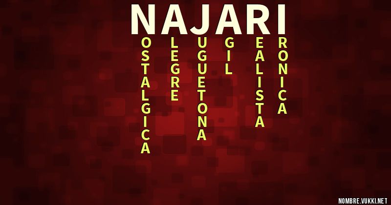 Qué significa najari
