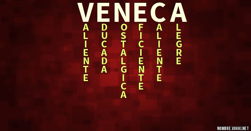 Qué significa veneca