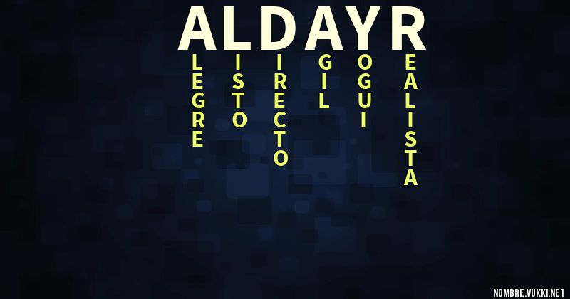 Qué significa aldayr