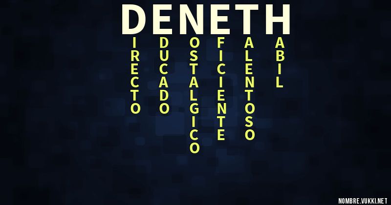 Qué significa deneth