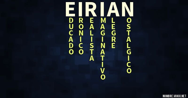 Qué significa eirian