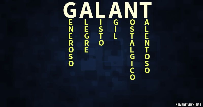 Qué significa galant