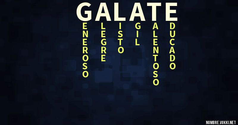 Qué significa galate