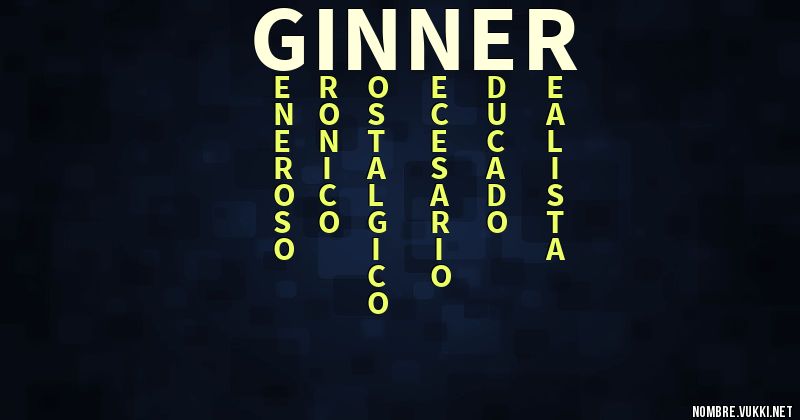 Qué significa ginner