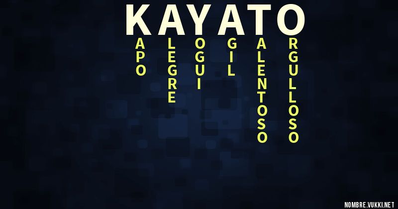 Qué significa kayato