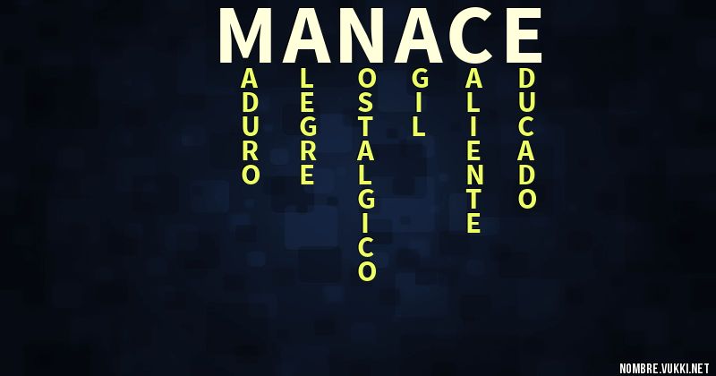 Qué significa manace