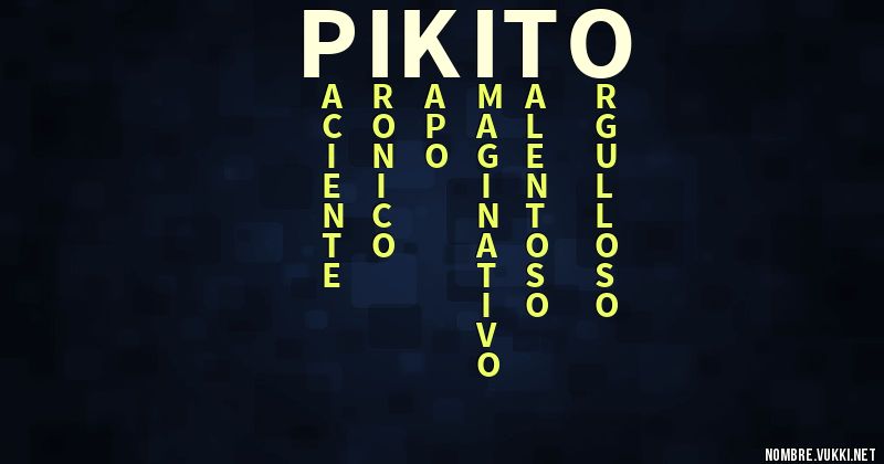 Qué significa pikito
