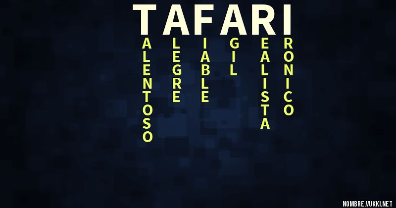 Qué significa tafari