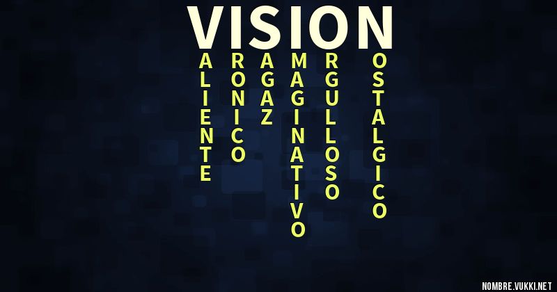 Qué significa vision