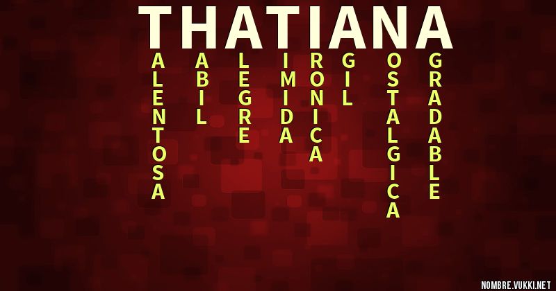 Qué significa thatiana