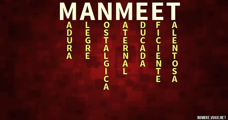 Qué significa manmeet