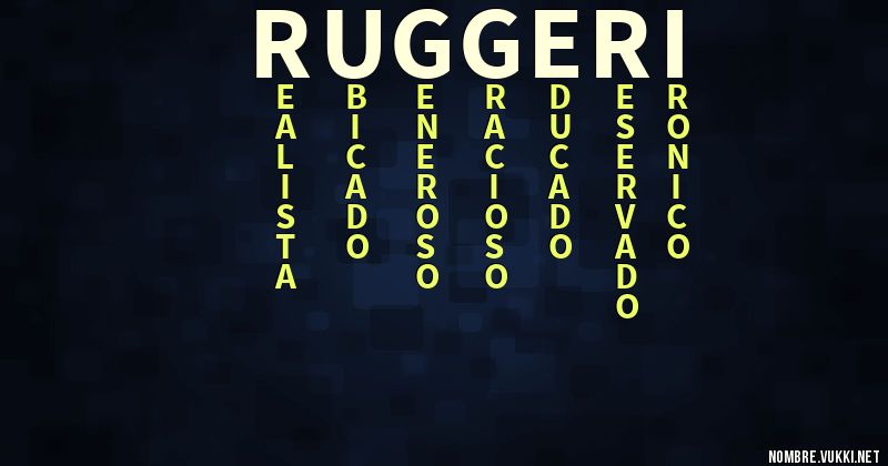 Qué significa ruggeri