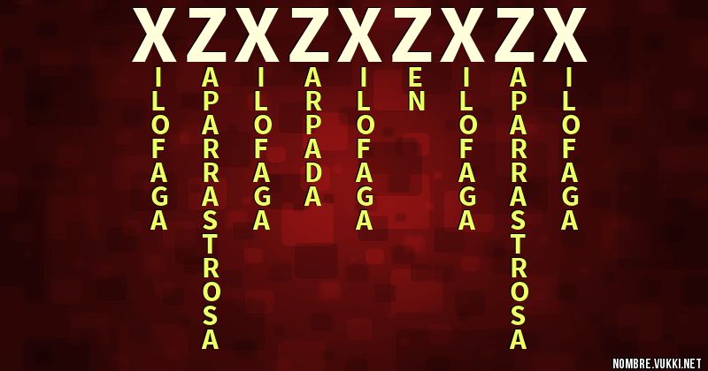 Qué significa xzxzxzxzx