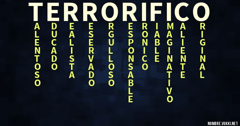 Qué significa terrorifico
