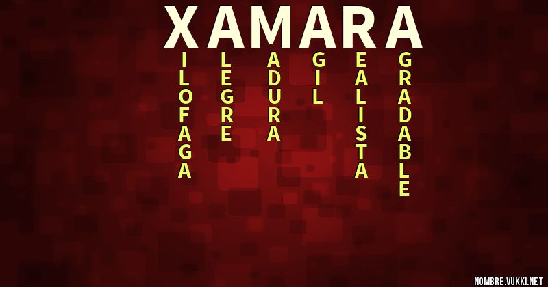 Qué significa xamara