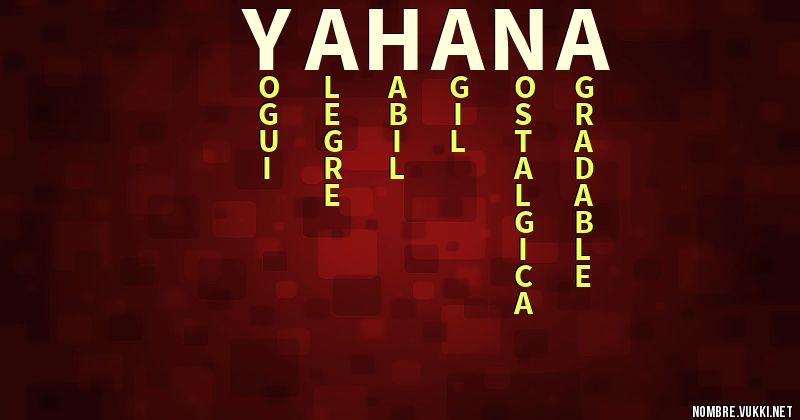 Qué significa yahana