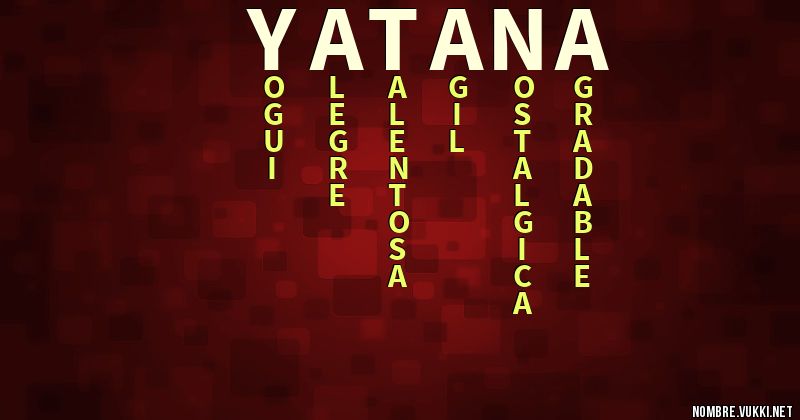 Qué significa yatana