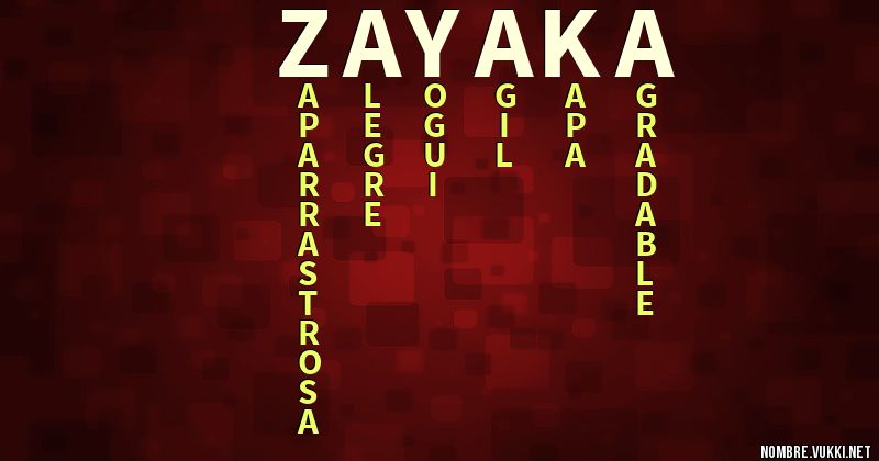 Qué significa zayaka