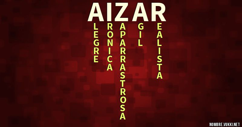 Qué significa aizar