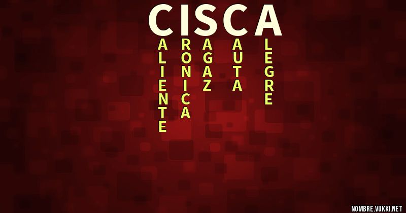 Qué significa cisca