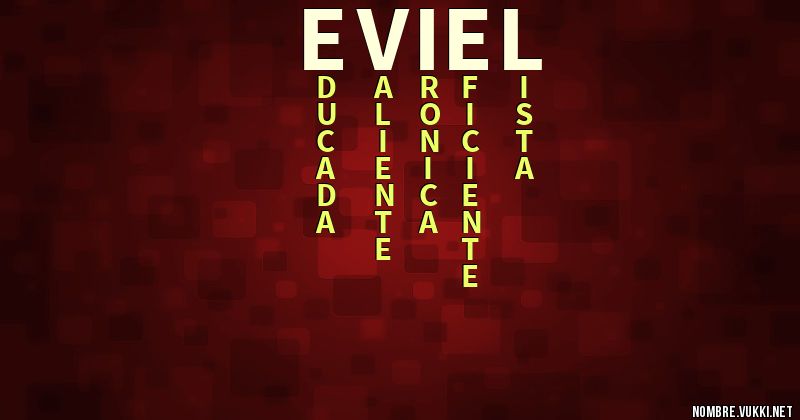 Qué significa eviel