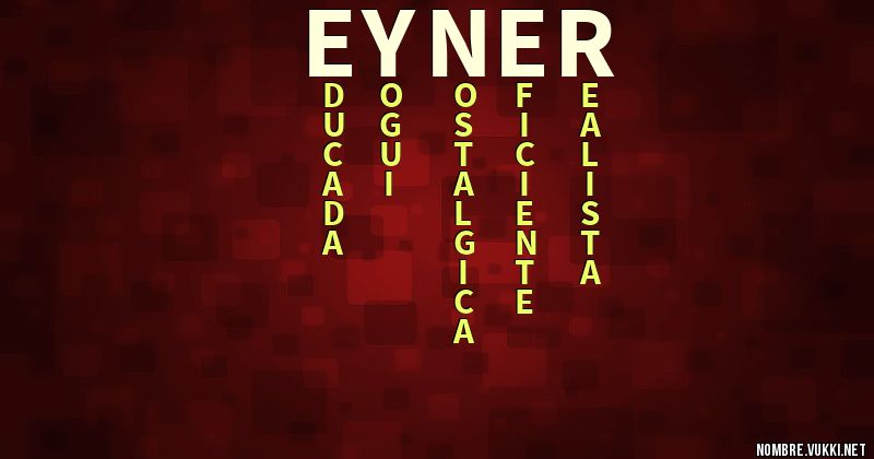 Qué significa eyner