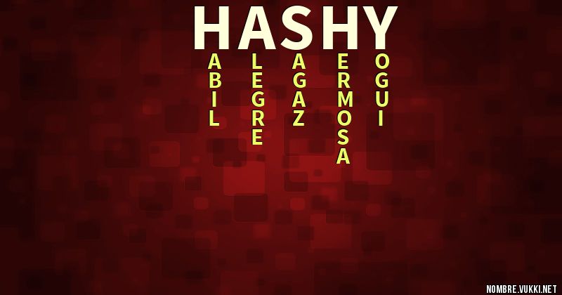 Qué significa hashy