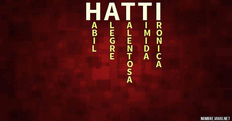 Qué significa hatti