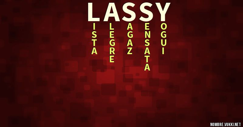 Qué significa lassy