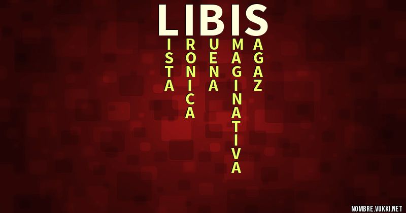 Qué significa libis