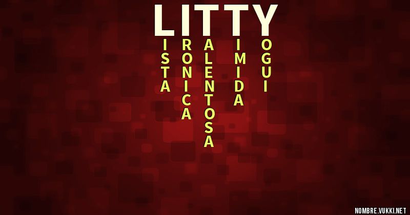 Qué significa litty