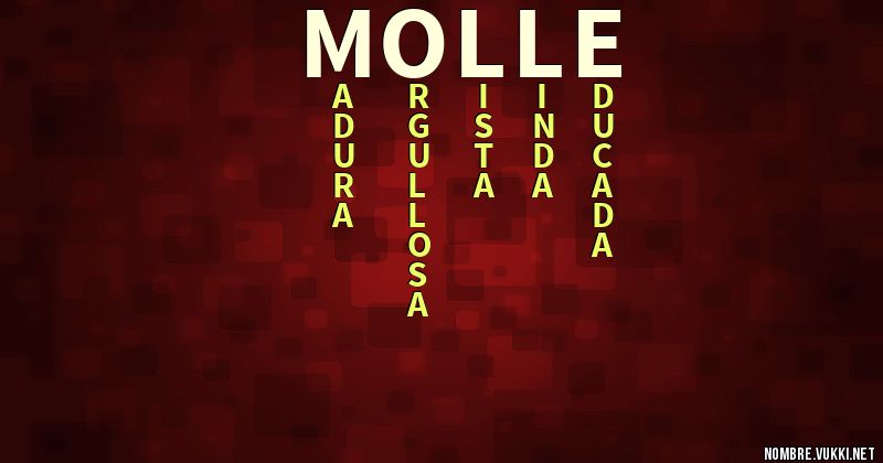Qué significa molle