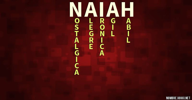 Qué significa naiah