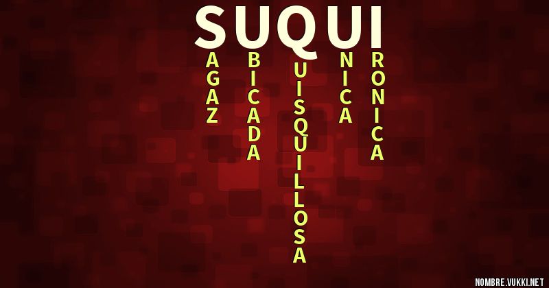 Qué significa suqui