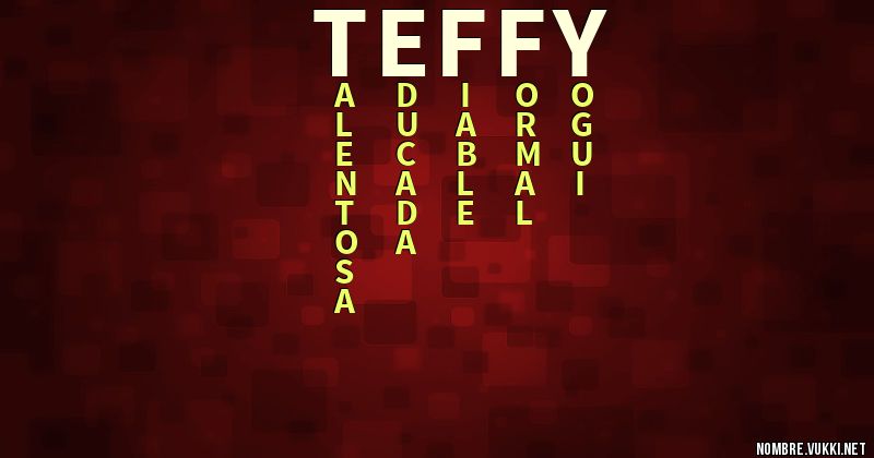 Qué significa teffy
