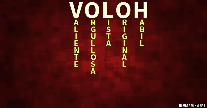 Qué significa voloh