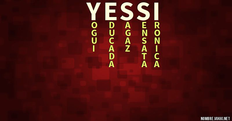 Qué significa yessi