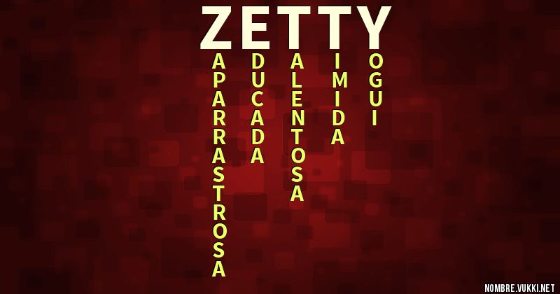 Qué significa zetty