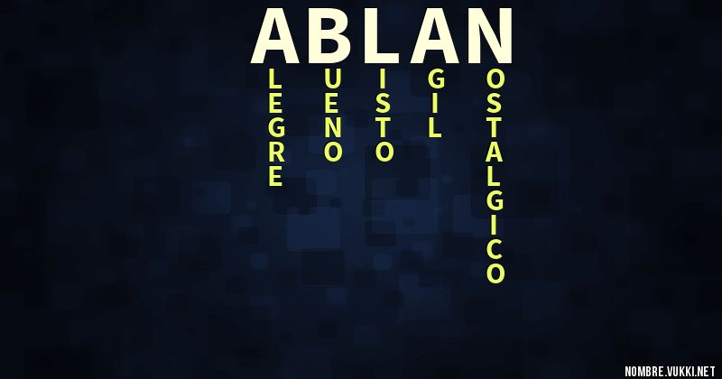 Qué significa ablan