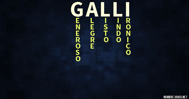 Qué significa galli