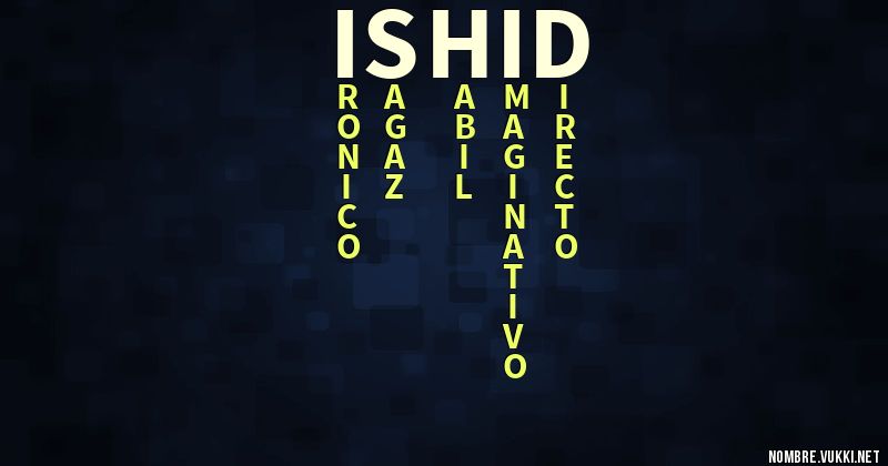 Qué significa ishid