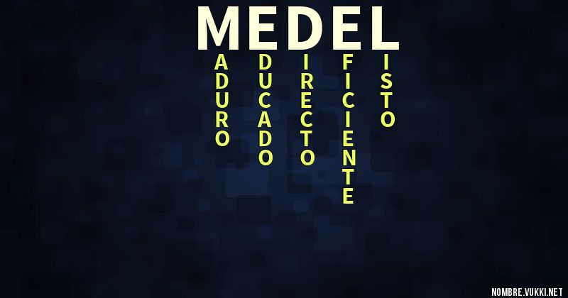 Qué significa medel