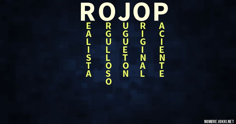 Qué significa rojop