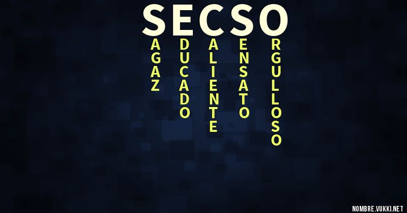 Qué significa secso