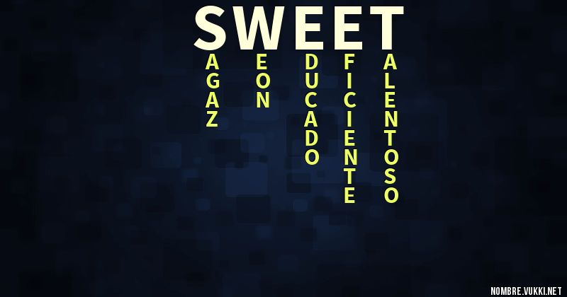 Qué significa sweet