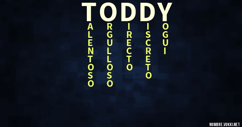 Qué significa toddy