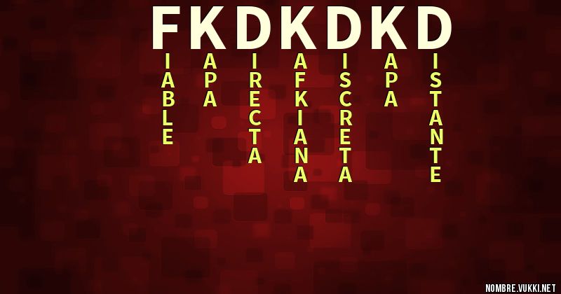 Qué significa fkdkdkd